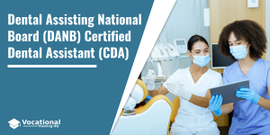 DANB Certified Dental Assistant (CDA) Practice Test - Vocational Training