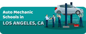 16 Best Auto Mechanic Schools in Los Angeles, CA