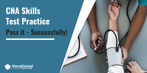 CNA Skills Test Practice [How to Pass it - Successfully!]