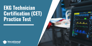 EKG Technician Certification (CET) Practice Test - Vocational Training