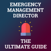 How to Become an Emergency Management Director: Career, Salary & Training