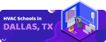 5 Best HVAC Schools in Dallas, TX