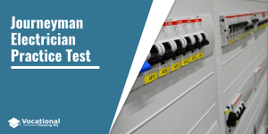 Journeyman Electrician Practice Test - Vocational Training