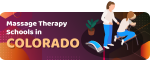 Massage Therapy Schools in Colorado + Board of Massage License