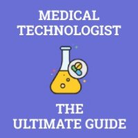 How to Become a Medical Technologist: Career, Salary & Training (2025)