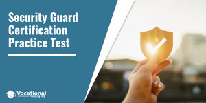 Security Guard Certification Practice Test - Vocational Training